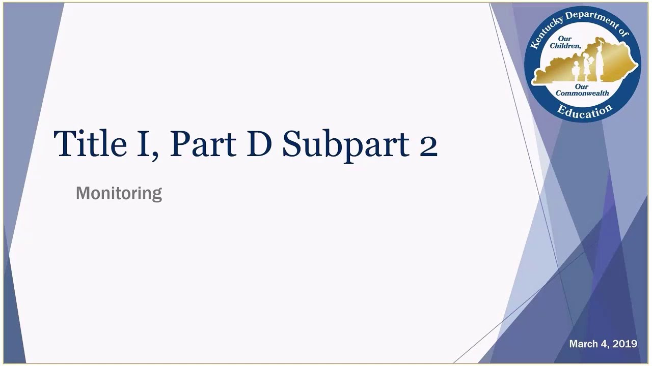Title I, Part D Subpart 2 Monitoring Webinar - YouTube