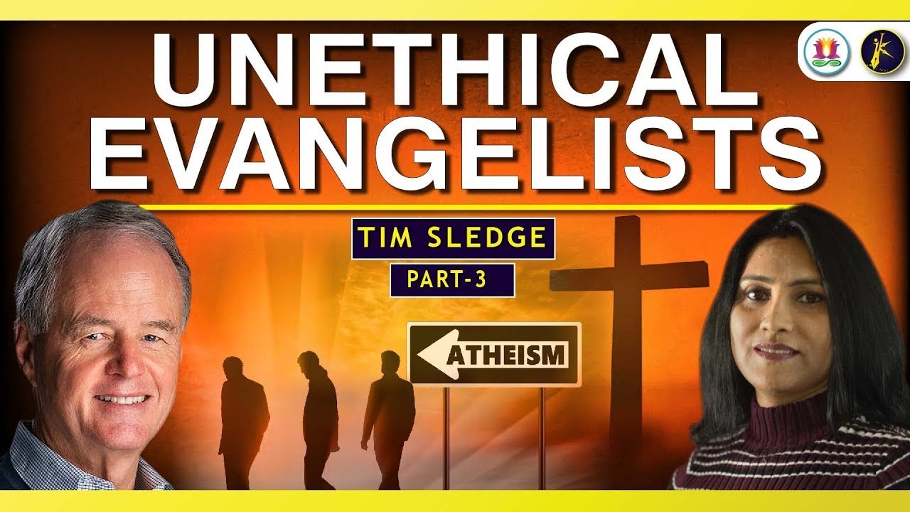 The Unethical Evangelists Tim Sledge with Esther Dhanraj The Ex ...