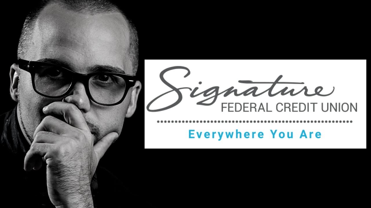 Signature Federal Credit Union - YouTube