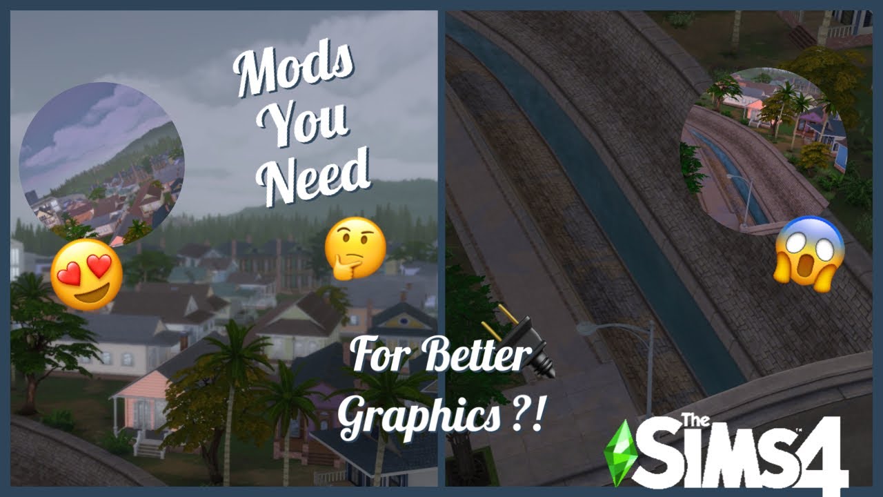 Mods You NEED🤔 / Better Graphics😱| The Sims 4 - YouTube