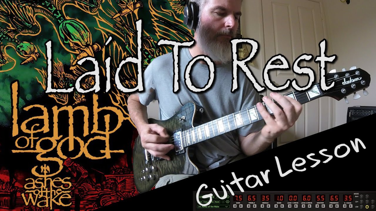 Laid To Rest Guitar Lesson - YouTube