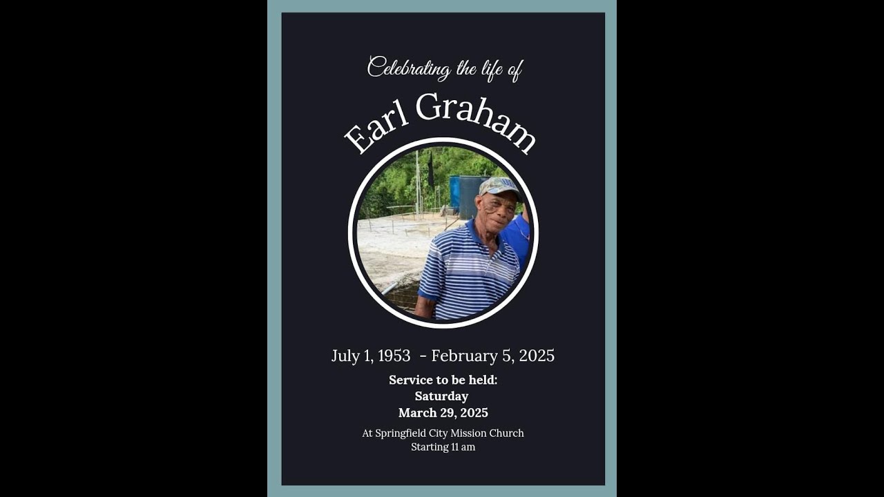 Thanksgiving Service for Earl Graham - YouTube