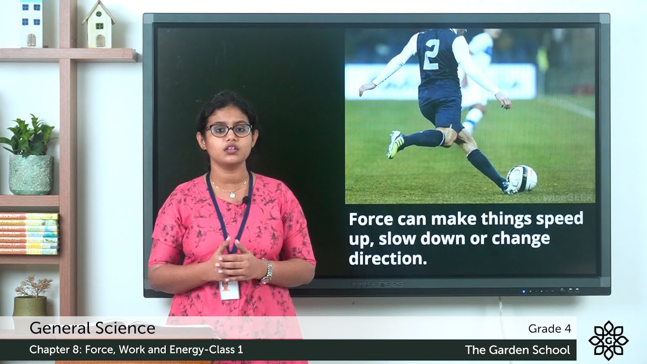 Grade 4 General Science Chapter 8 Class 1 Force and Types of Force ...
