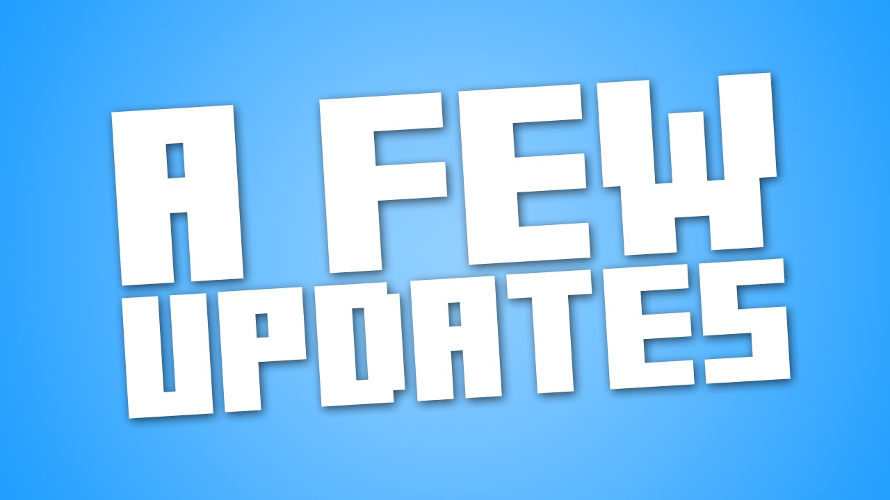 A FEW UPDATES! - YouTube