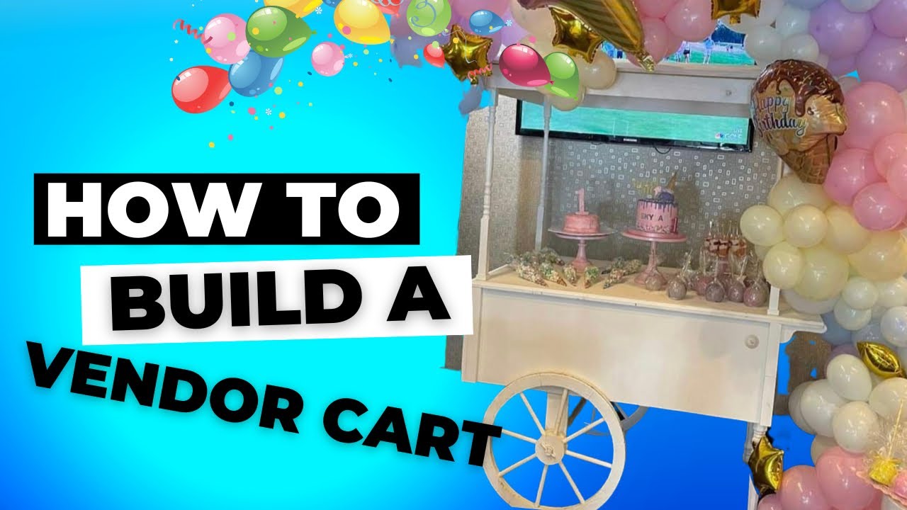 Very Popular Party Prop: Vendor Carts - YouTube