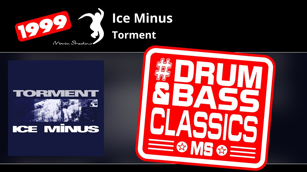 Ice Minus: Torment (AC024-A) | Moving Shadow - YouTube