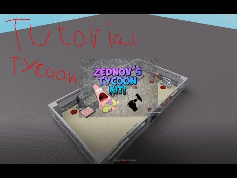 Roblox: How to create a tycoon game with Zednov's Tycoon Kit Part 1 ...