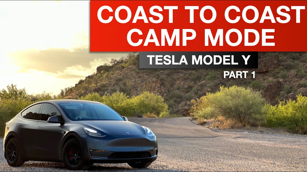 Tesla Model Y - Coast to Coast Camp Mode Road Trip 6,250 Miles Part 1 ...