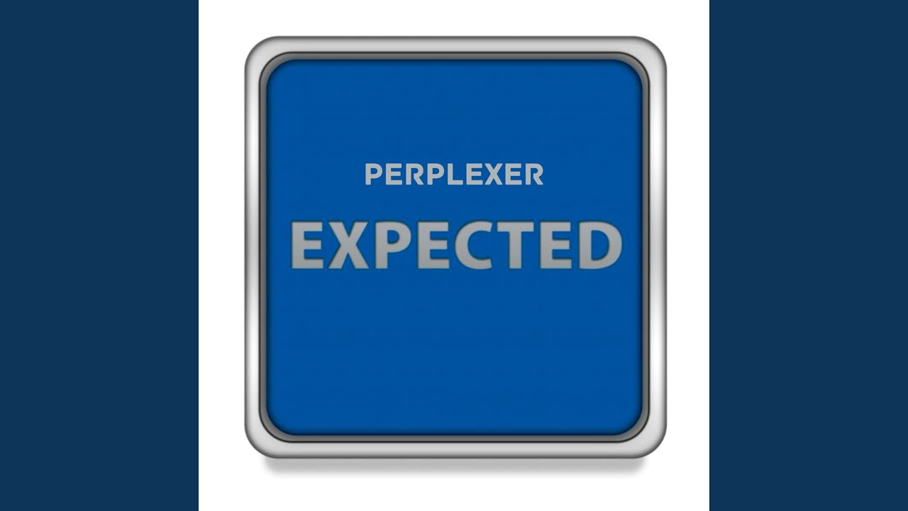Expected YouTube