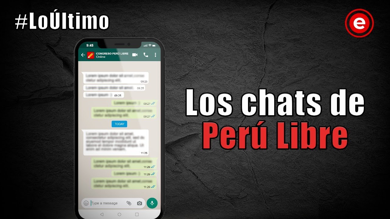 #LoÚltimo Los chats de Perú Libre - YouTube