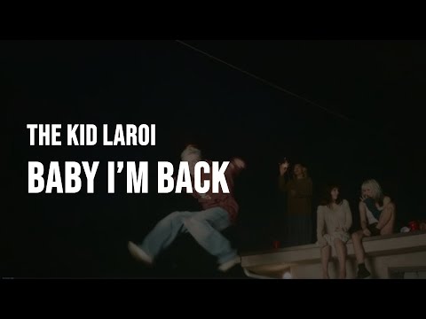 The Kid LAROI - BABY I'M BACK [Clean - Lyrics] - YouTube