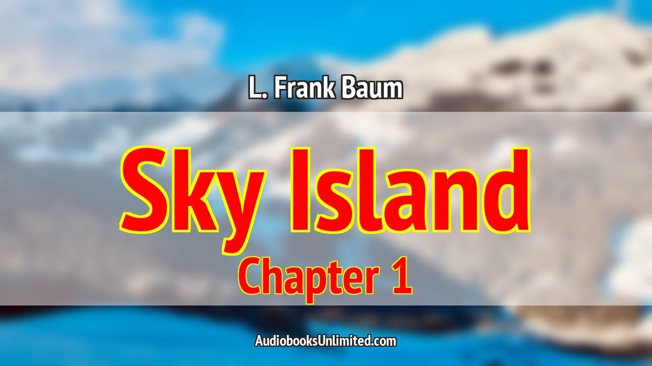 Sky Island Audiobook Chapter 1 with subtitles - YouTube