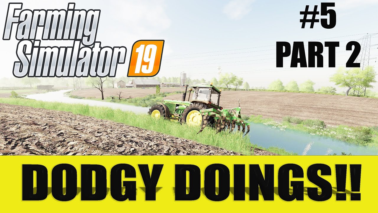 CHELLINGTON VALLEY FARM | Dodgy Doings!! | FS19 | Ep. 5 Part Two - YouTube