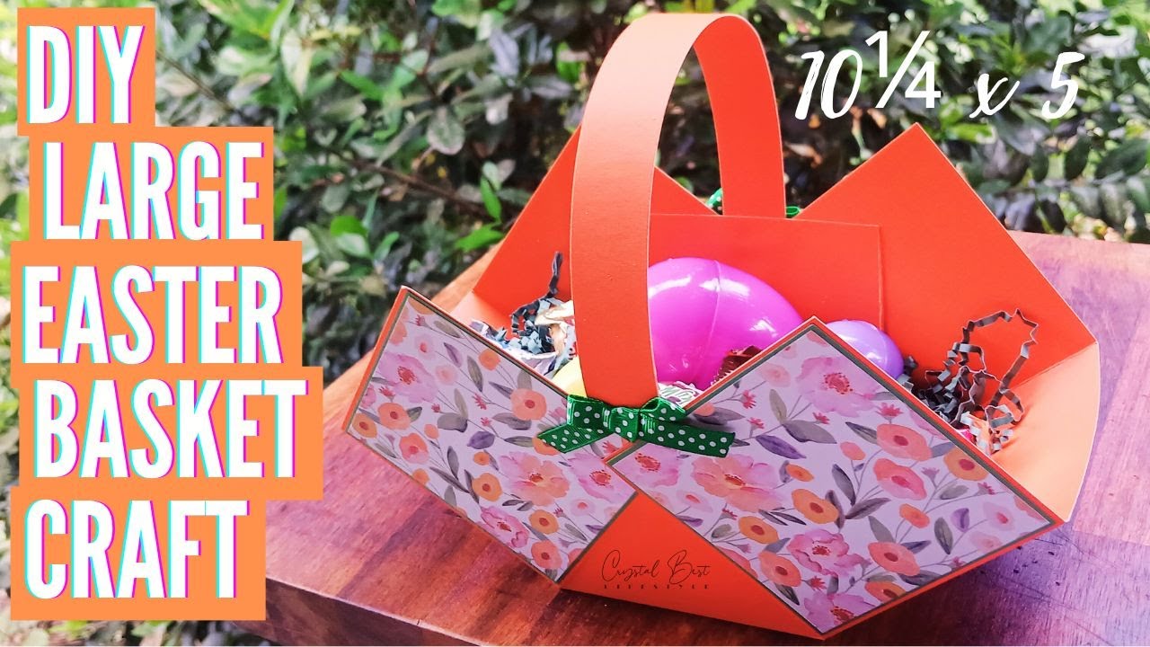 Large Easter Basket for Easter Egg Hunt | Easter Craft Tutorial | 10 ½ ...