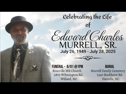 Celebrating the Life of Evangelist Edward Charles Murrell, Sr. - YouTube
