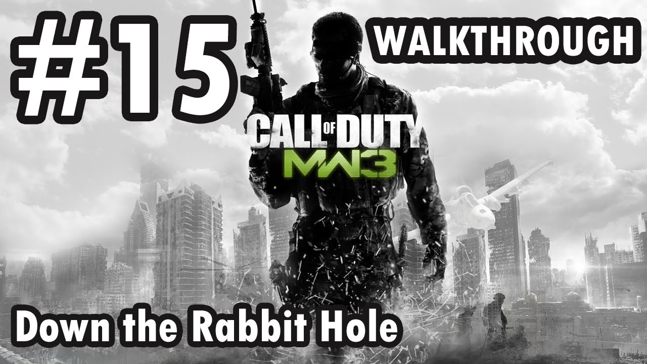 Call of Duty: Modern Warfare 3 - Mission 15 - Down The Rabbit Hole ...