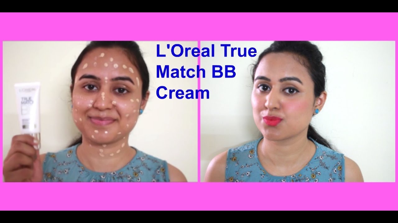 L'oreal Paris True Match BB cream Review - YouTube