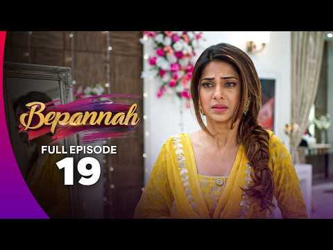 Bepannaah Drama Serial | Episode 19 | Jennifer Winget Harshad Chopda | Best Drama 2026