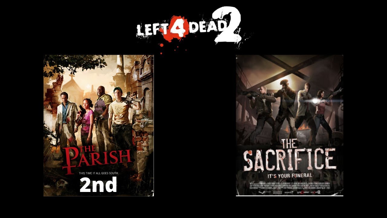 Left 4 Dead 2 | All campaign part 3 The Parish 2nd & The sacrifice ...