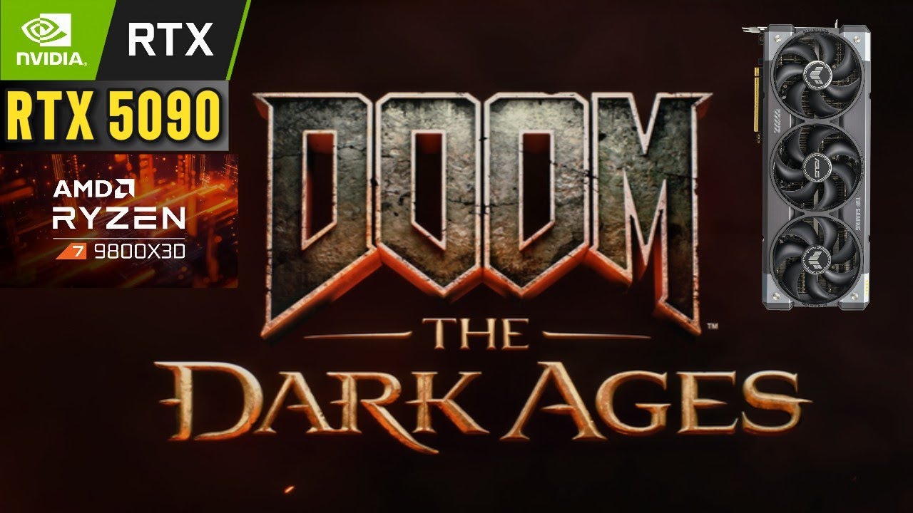 DOOM The Dark Ages /RTX 5090 32GB - YouTube
