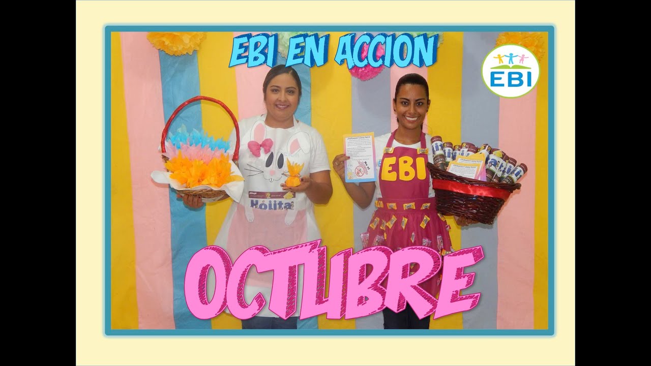 EBI en acción - Mes de Octubre - YouTube
