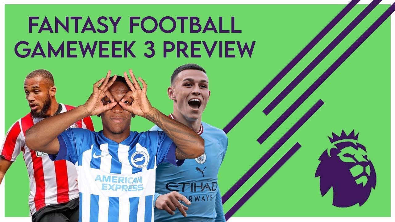 FPL gameweek 3 preview - YouTube