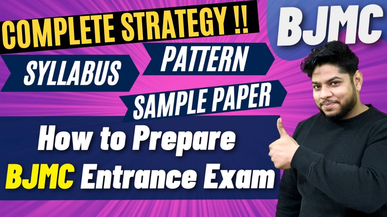 BJMC Entrance exam preparation 🔥Syllabus Exam Pattern Complete Strategy ...