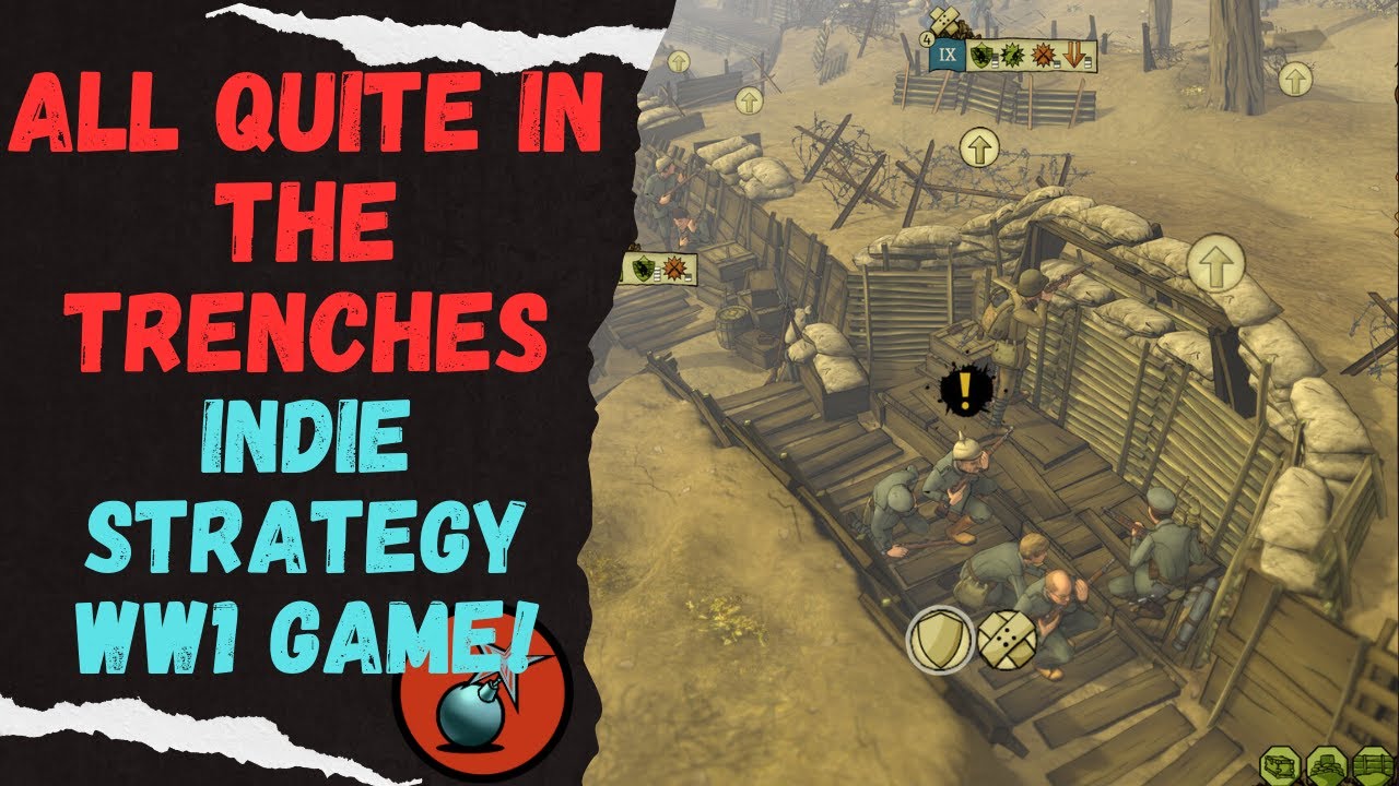 All Quiet in the Trenches - Exciting New WW1 Indie Game - YouTube