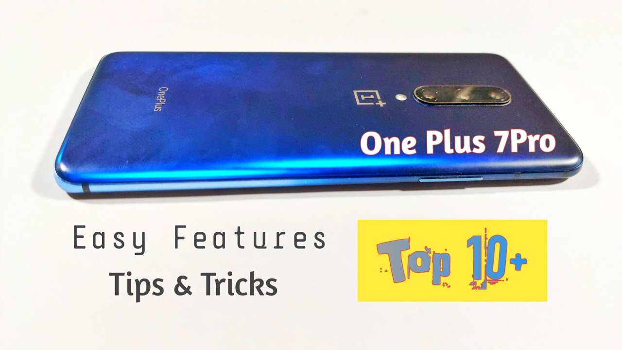 One Plus 7Pro | Top 10+/Easy Features | Tips And Tricks | Easy Features ...