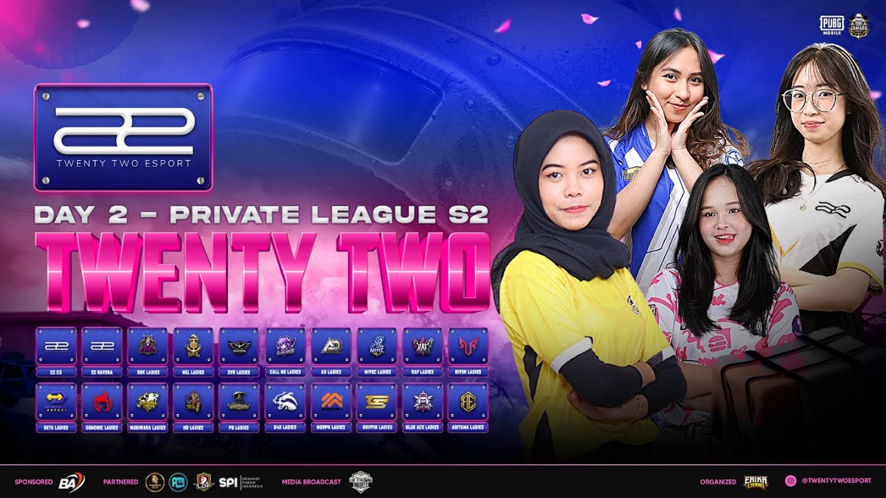 DAY 2 - TWENTY TWO LADIES PRIVATE LEAGUE #SEASON 2 | PUBG Mobile ...