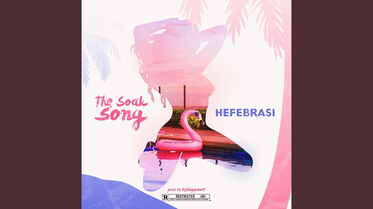 The Soak Song - YouTube