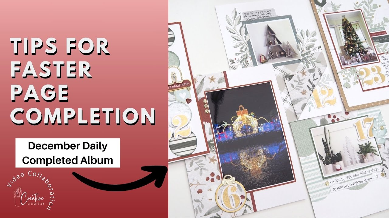 Tips For Faster Page Completion | December Daily Album Share | Sneak ...