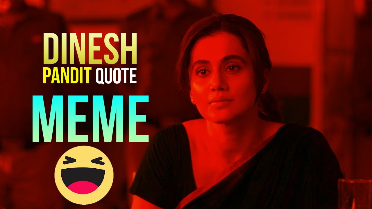 Dinesh Pandit meme | Haseen Dillruba | Taapsee Pannu | Netflix Movie ...
