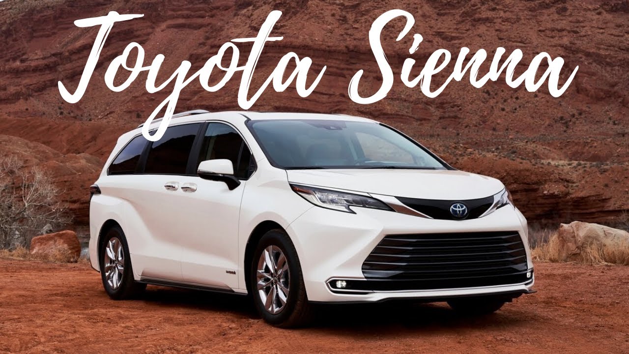 2021 Toyota Sienna Interior and Exterior | ALL-NEW Toyota SIENNA 2021 ...