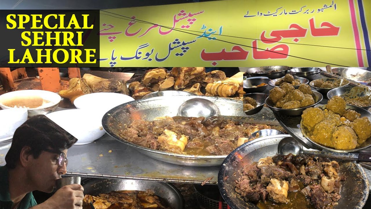 Special Bong Paye and Murgh Chanay in Sehri | Lahore Sehri | Haji Sahab ...