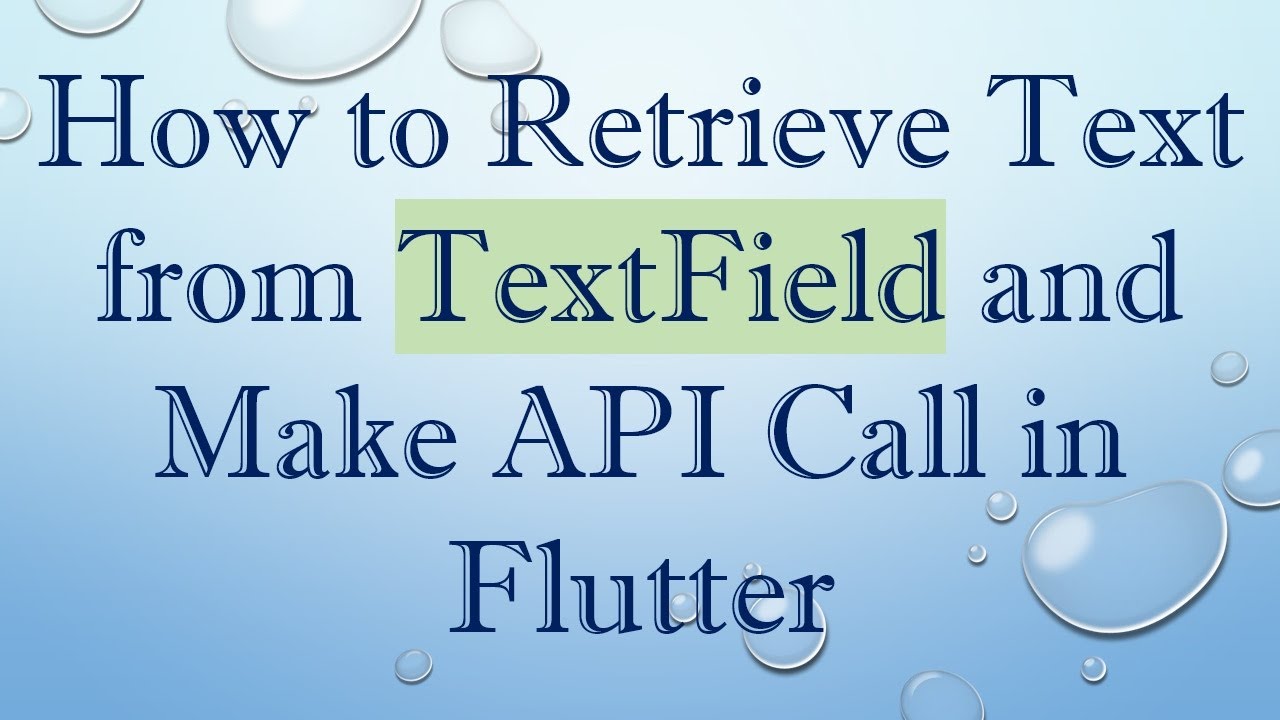 How To Retrieve Text From Textfield And Make Api Call In Flutter Youtube 1354
