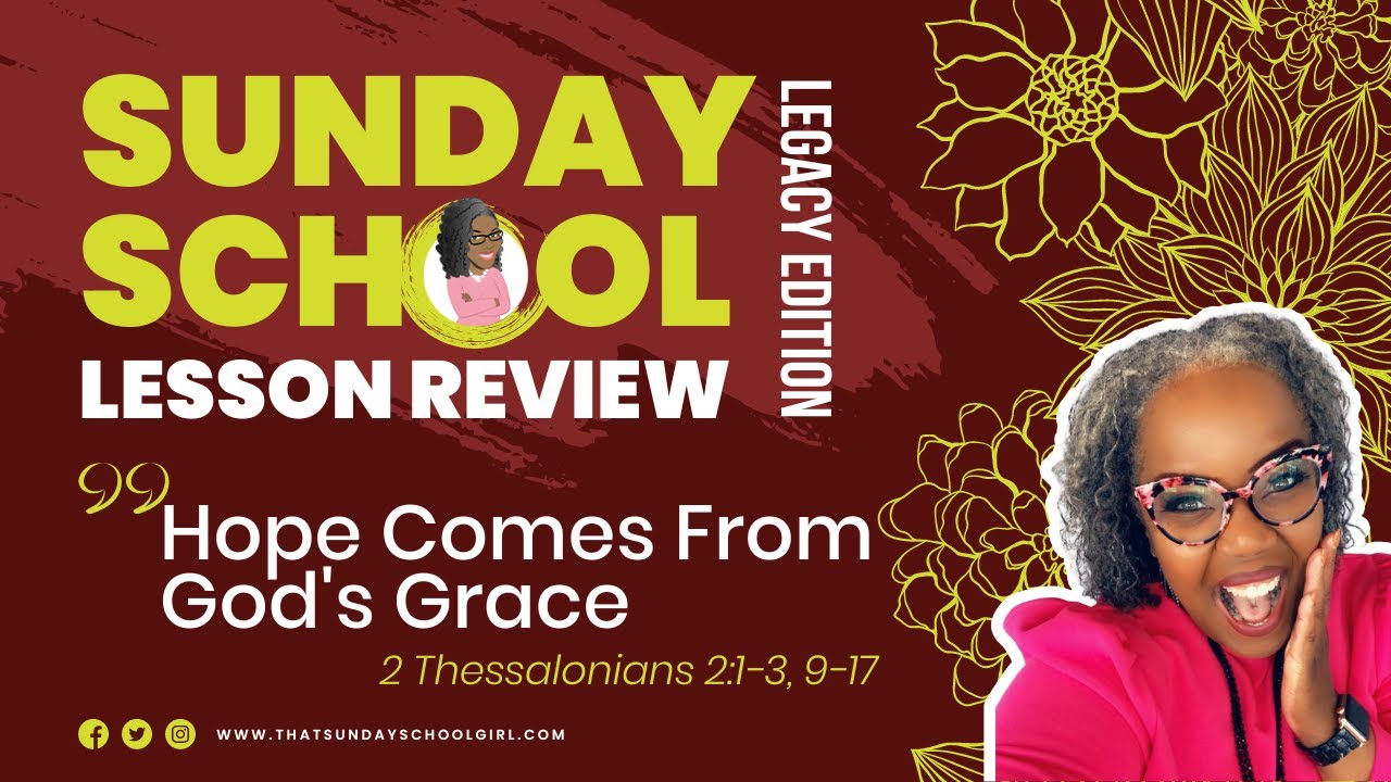 Sunday School Review: 📚🗣📖 – Hope Comes From God’s Grace – April 30 ...