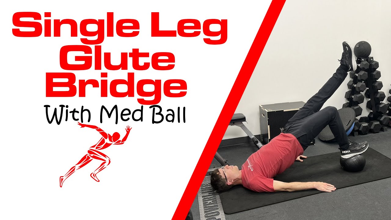 Single-Leg Glute Bridge With Med Ball | Glute Exercises | Elite ...