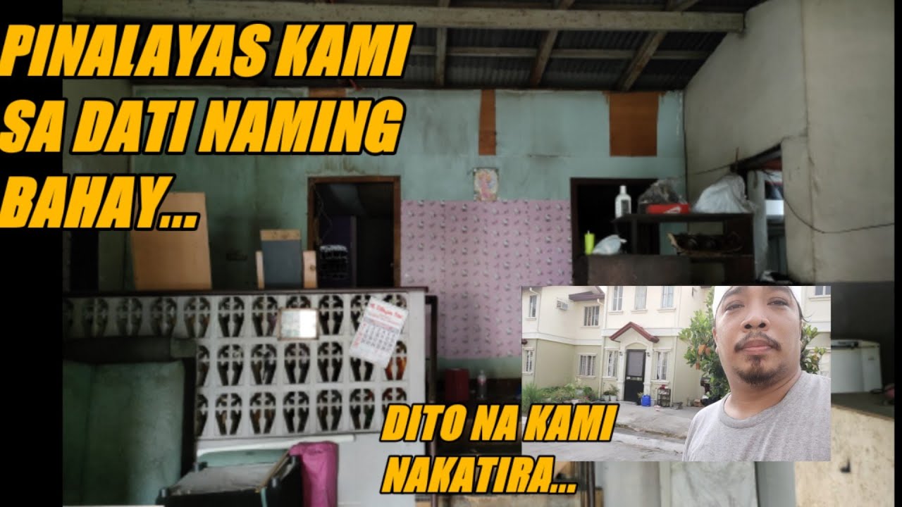 Pinaalis kami sa luma naming bahay... - YouTube
