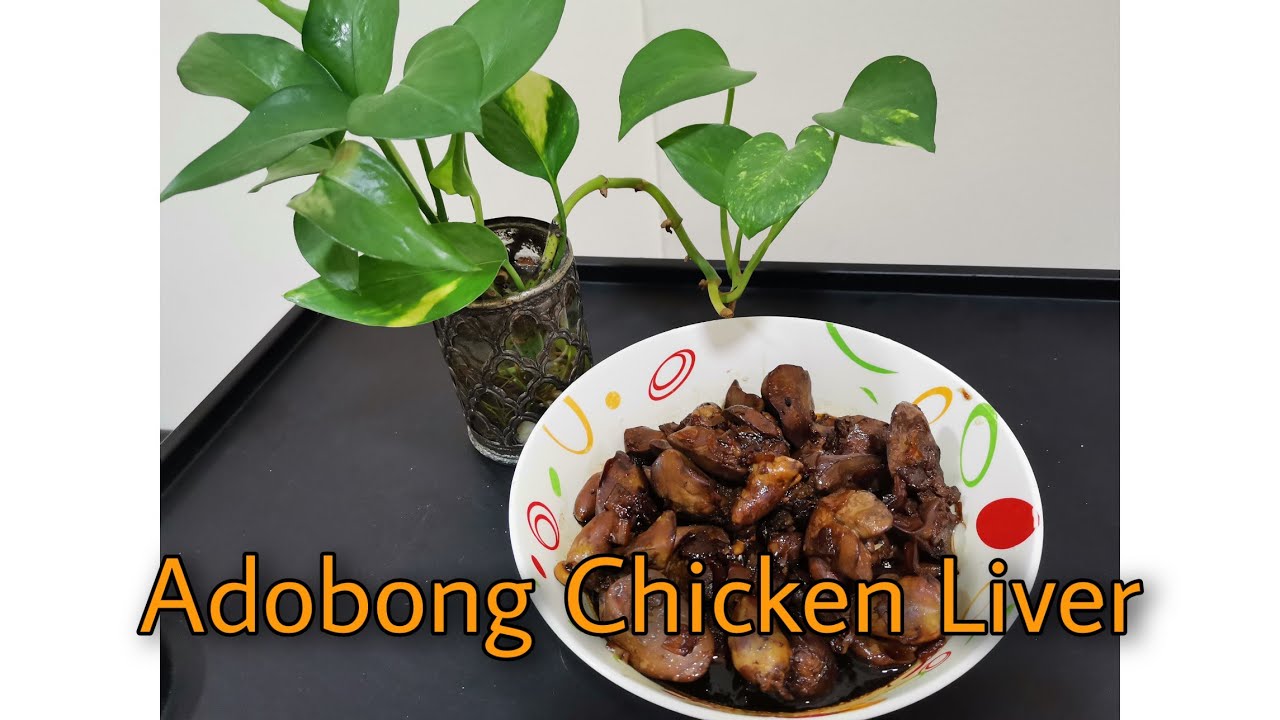 How to cook Chicken Liver Adobo/ Adobong Atay ng manok recipe ...