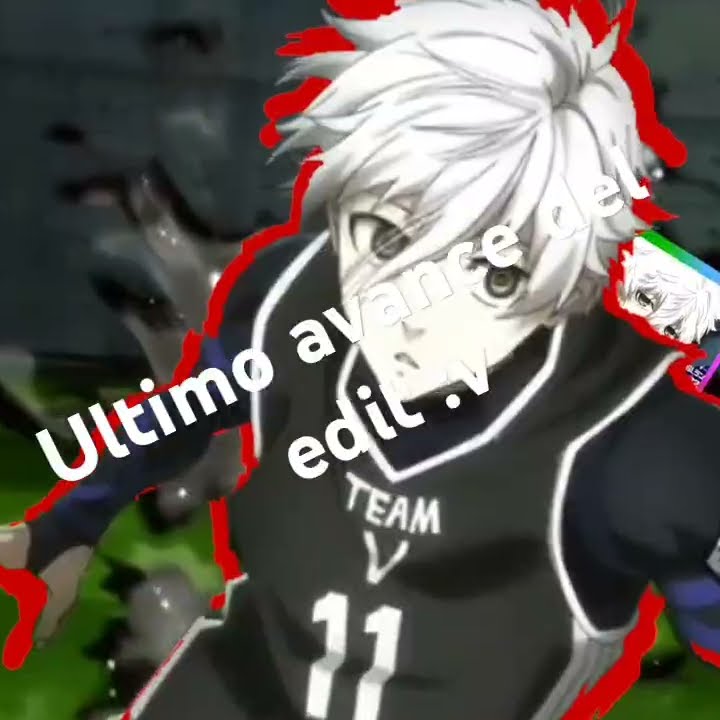 último avance del edit - YouTube