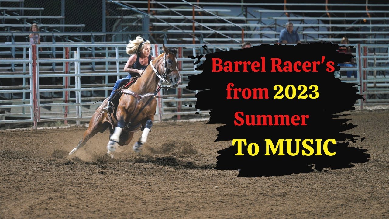 Summer 2023 barrel races #barrelracing #barrelracer #NWHF #rodeo - YouTube