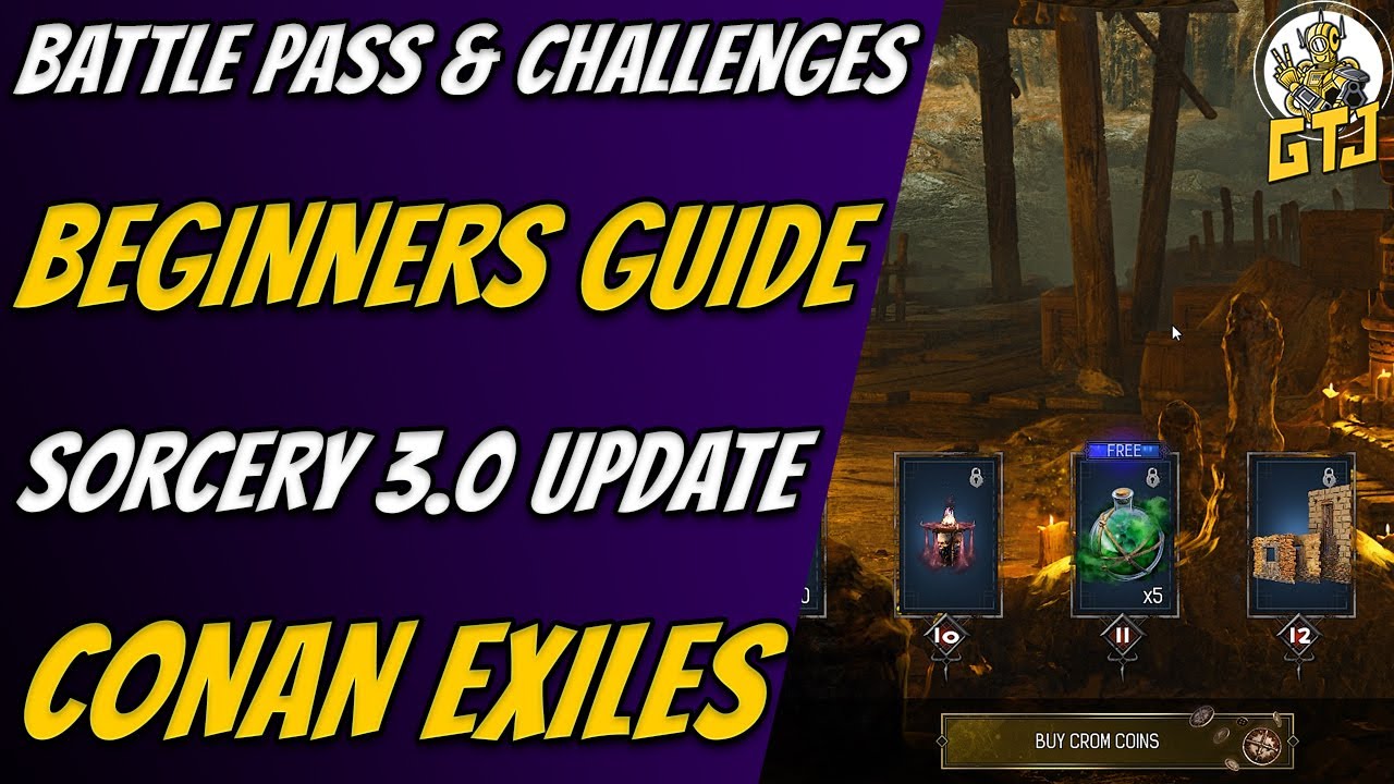 Conan Exiles Battle Pass & Challenges Guide for Beginners ( Conan ...