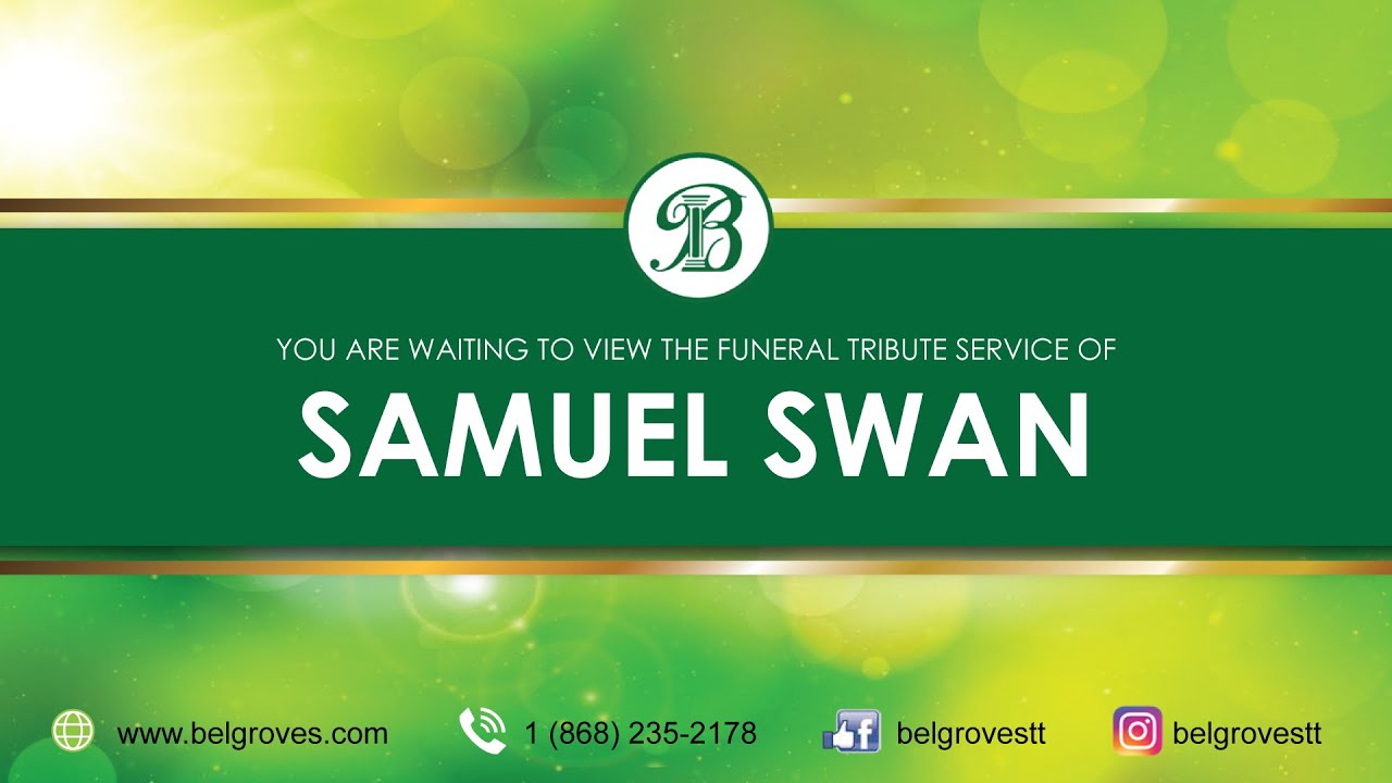 Samuel Swan Tribute Service - YouTube