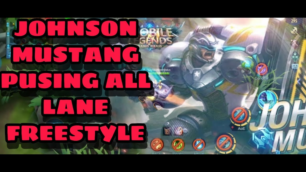 FREESTYLE JOHNSON PUSING MAP ALL LANE || JOHNSON MUSTANG || (LANGGAR ...