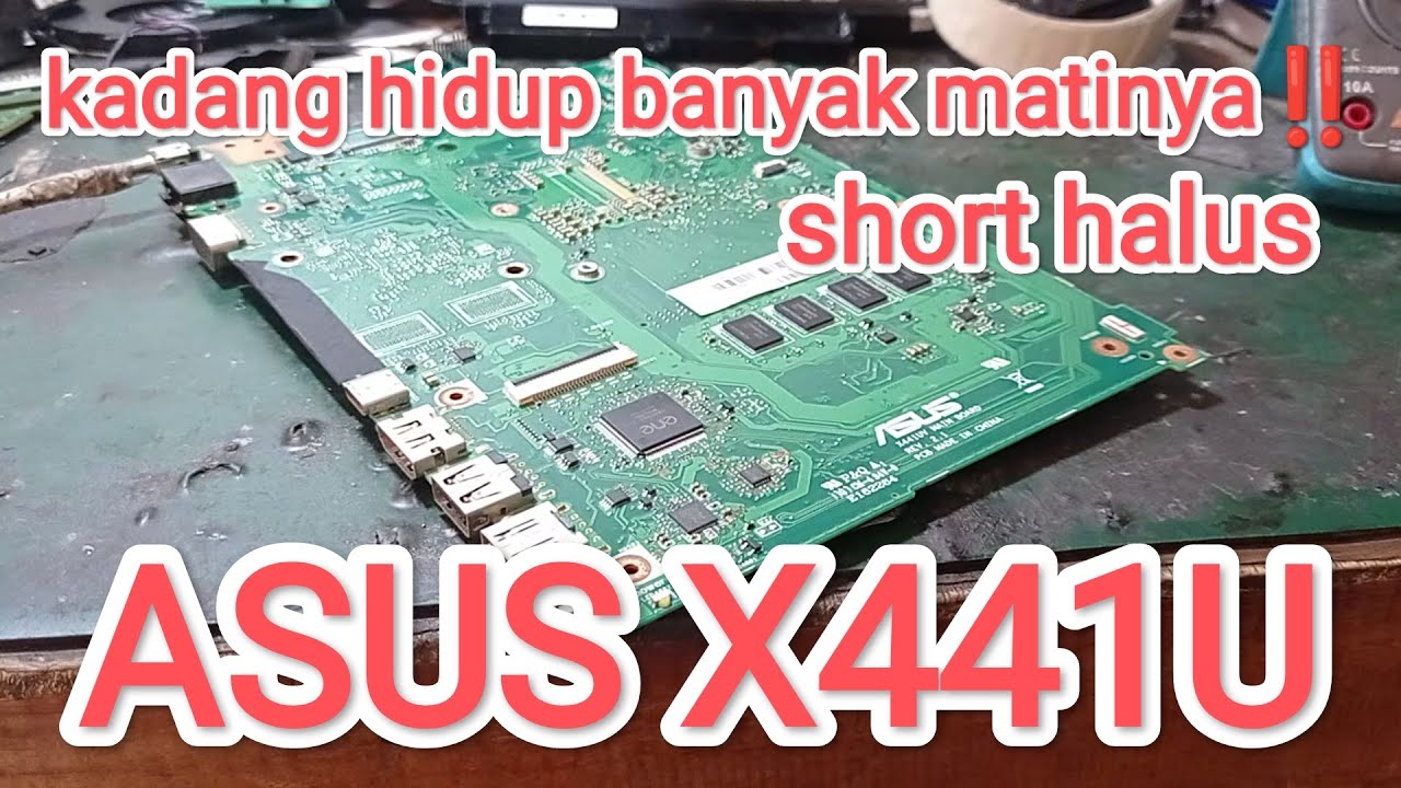 asus x441u kadang hidup banyak matinya - YouTube
