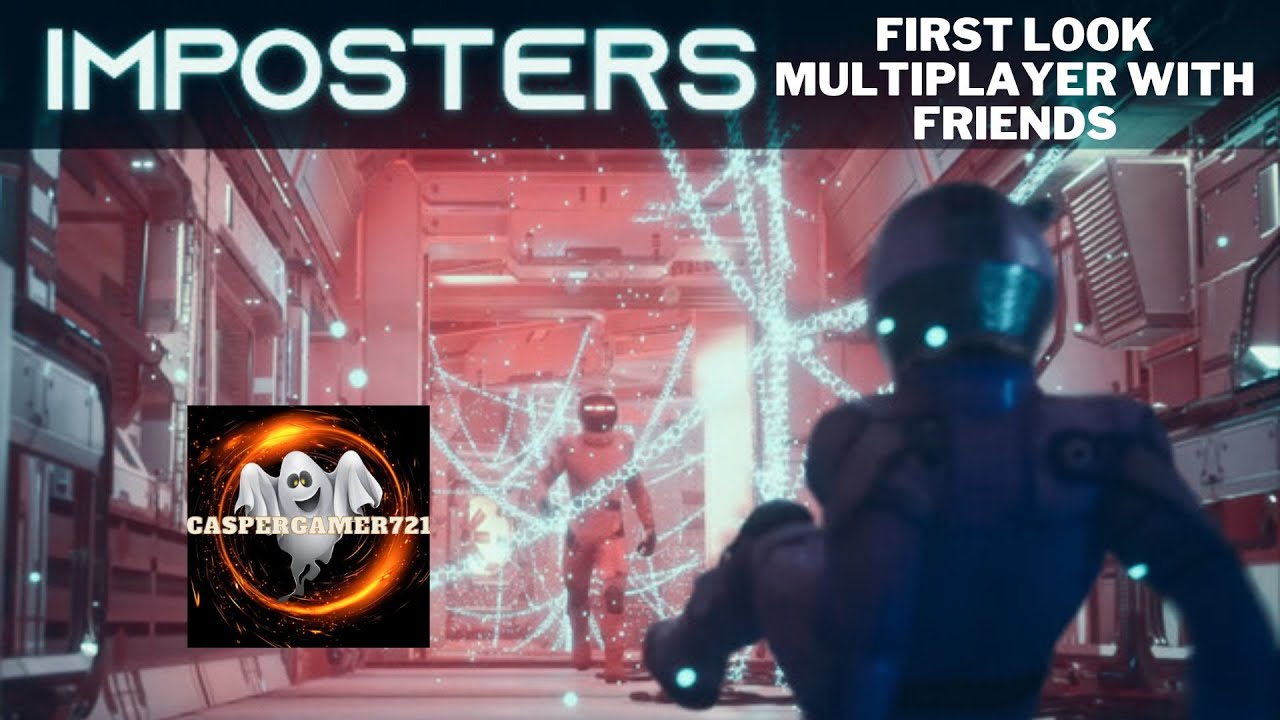 Imposters: Countdown- Multiplayer- first look multiplayer with friends on steam pc - YouTube