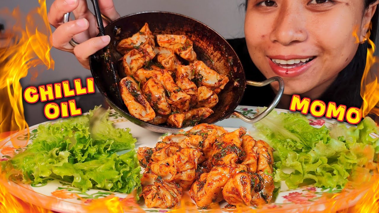 CHILLI OIL MOMO | EATING SPICY CHILLI MOMO | MUKBANG - YouTube