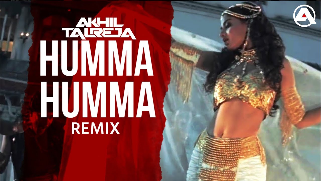 Humma Humma - DJ Akhil Talreja Remix | A R Rahman | Bombay 1995 | Remo ...