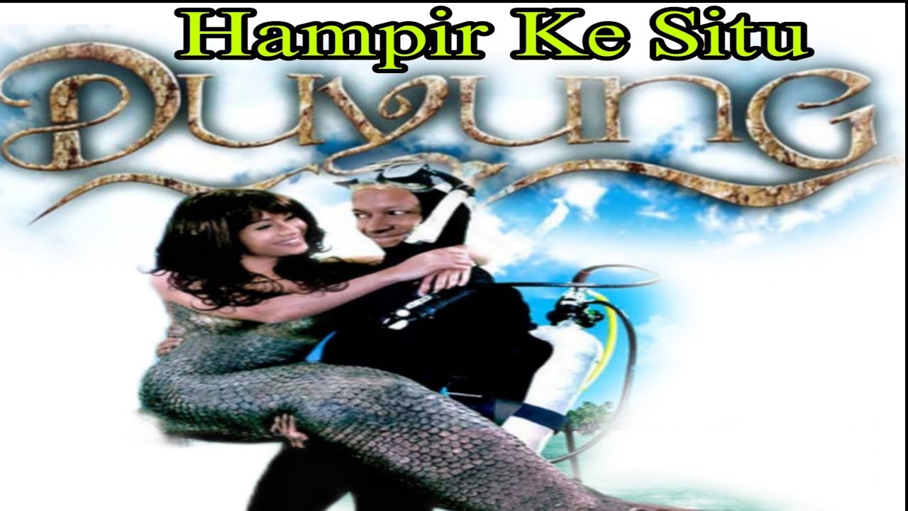 Hampir ke situ-mendua (ost filem Duyung) - YouTube